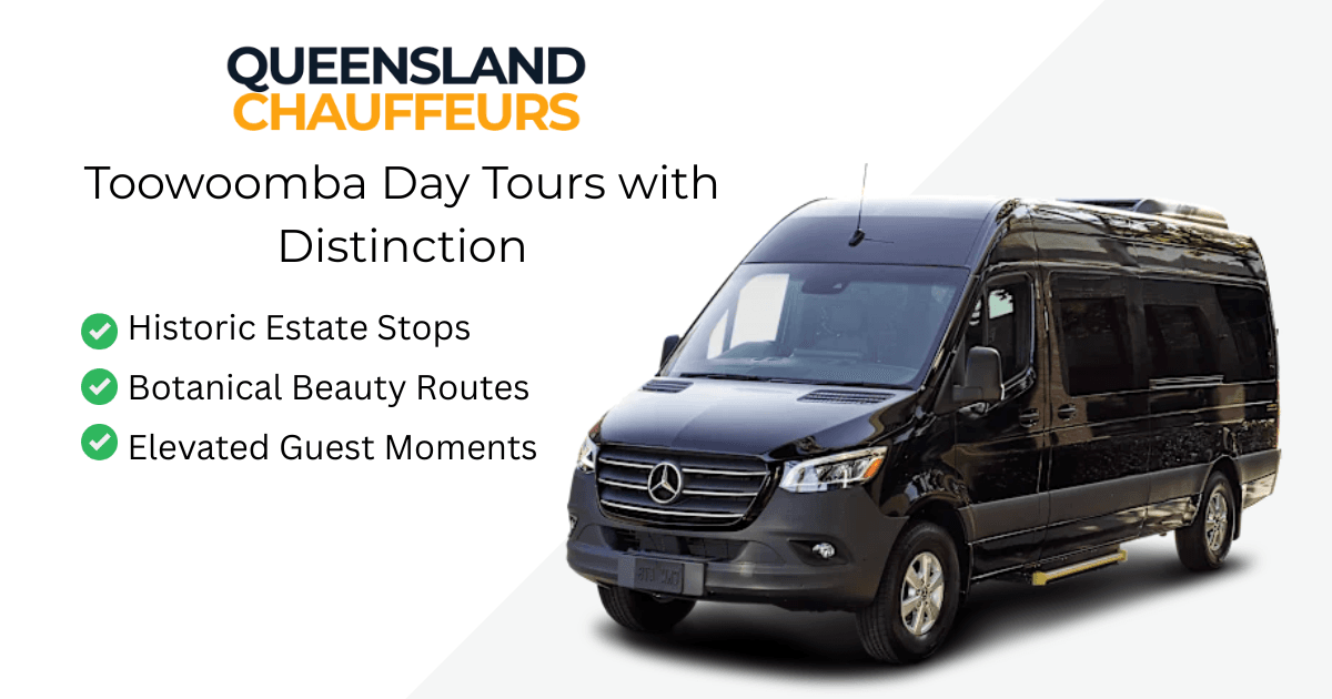 Toowoomba Day Tours | Chauffeur-Driven Private Scenic Trips